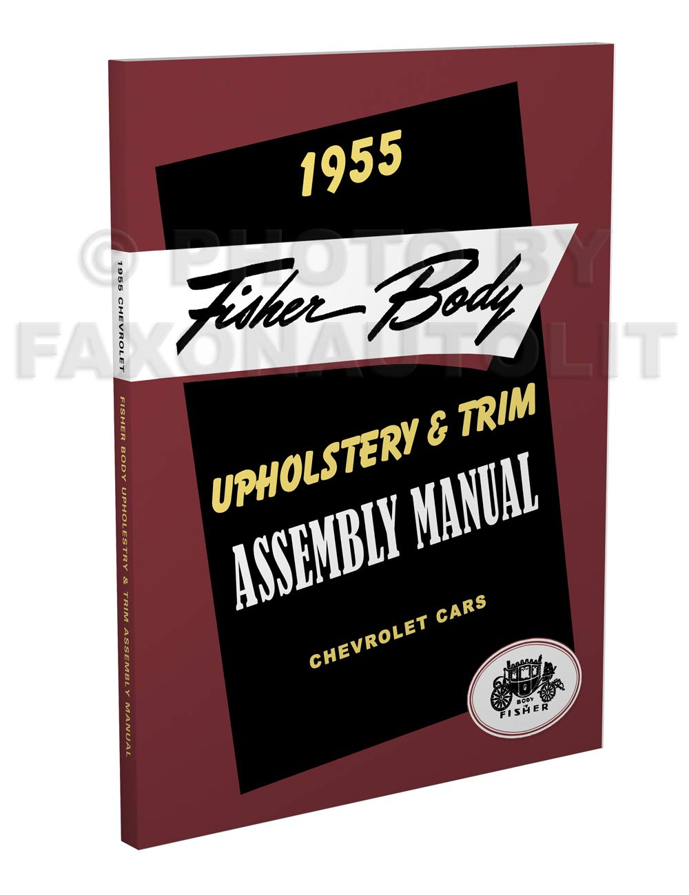 1955 Fisher Body Upholstery and Trim Assembly Manual Chevy Cars: Amazon ...
