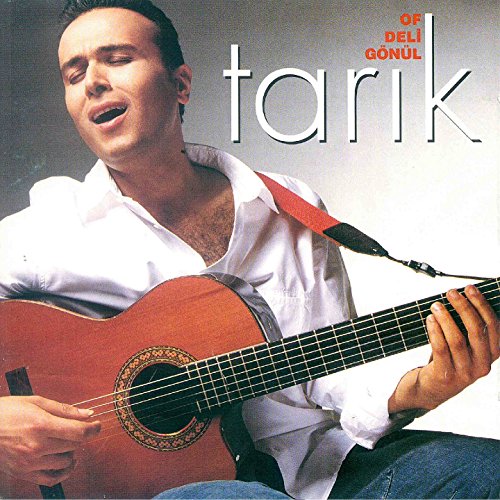 Spiele Of Deli Gönül von Tarik auf Amazon Music ab