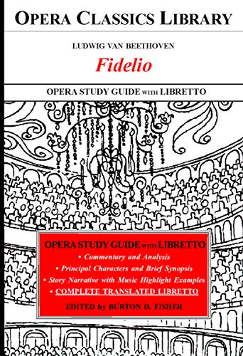 Amazon | Beethoven's FIDELIO Opera Study Guide with Libretto (Opera ...