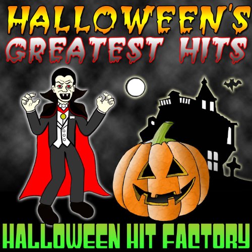 Halloween's Greatest Hits by Halloween Hit Factory on Prime Music