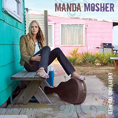 Play Everything You Need by Manda Mosher on Amazon Music