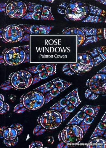 Rose Windows: Painton Cowen: 9780500810217: Amazon.com: Books