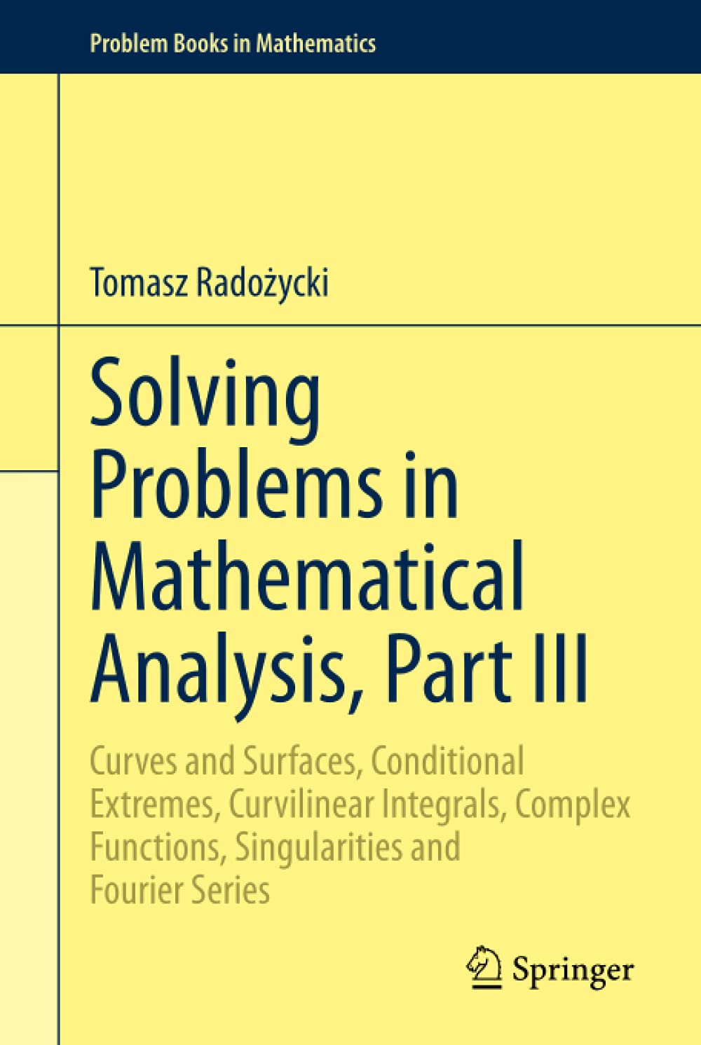 Buy Solving Problems In Mathematical Analysis Part III Curves And buy-solving-problems-in-mathematical-analysis-part-iii-curves-and