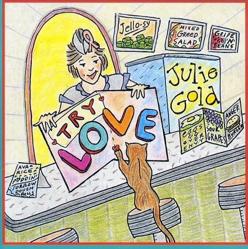 Julie Gold - Try Love - Amazon.com Music