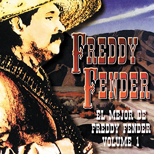 Play El Mejor De Freddy Fender, Volume 1 by Freddy Fender on Amazon Music