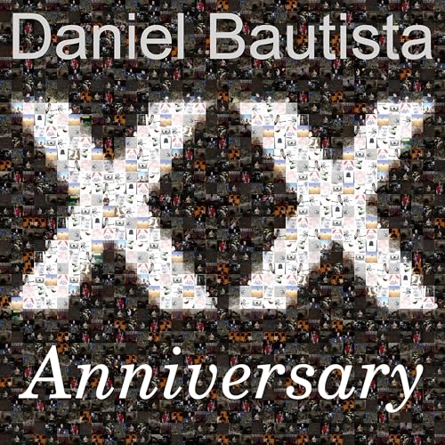Play XX Anniversary by Daniel Bautista on Amazon Music