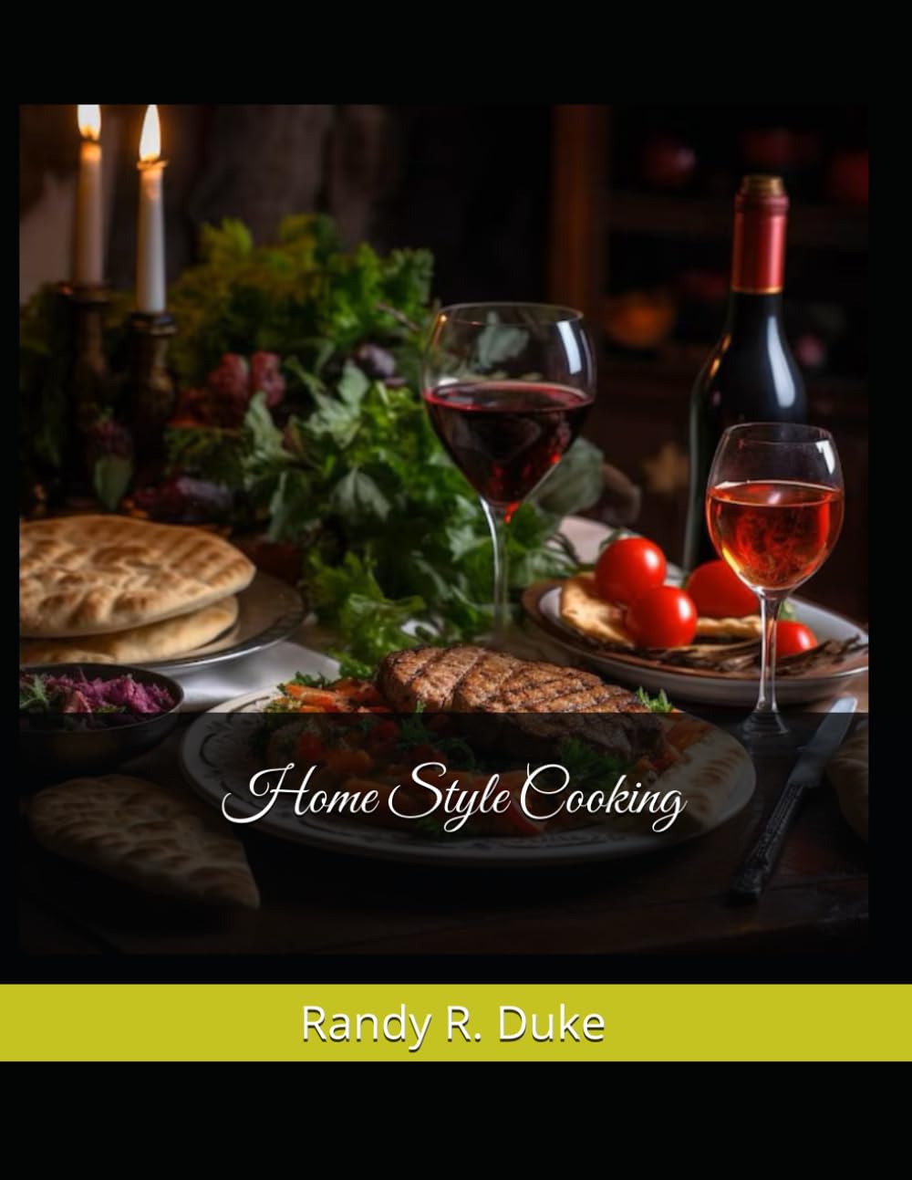 Amazon.com: Home Style Cooking: 9781484849934: Duke, Randy R.: Books