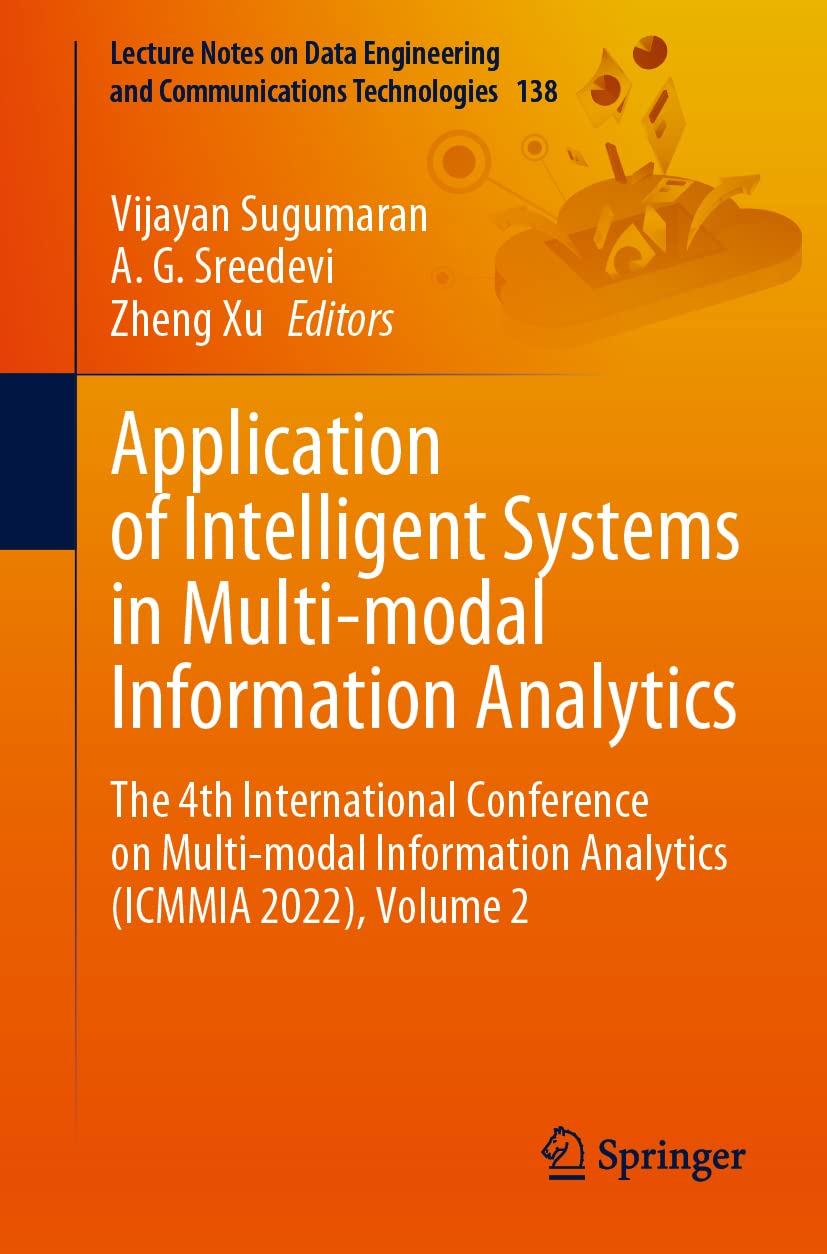 Application of Intelligent Systems in Multi-modal Information Analytics: The 4th International ...