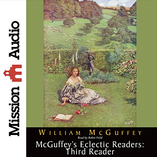 Amazon.com: McGuffey's Eclectic Readers: Third Reader (Audible Audio ...