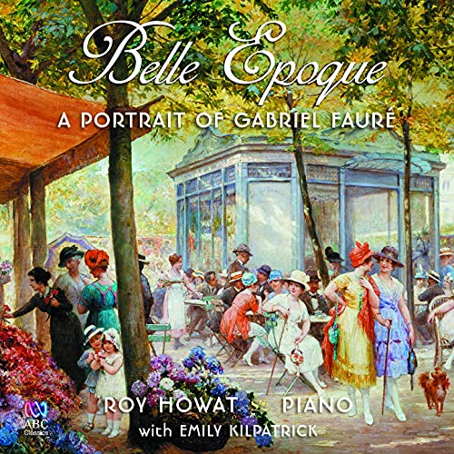 Play Belle Epoque: A Portrait of Gabriel Fauré by Roy Howat on Amazon Music