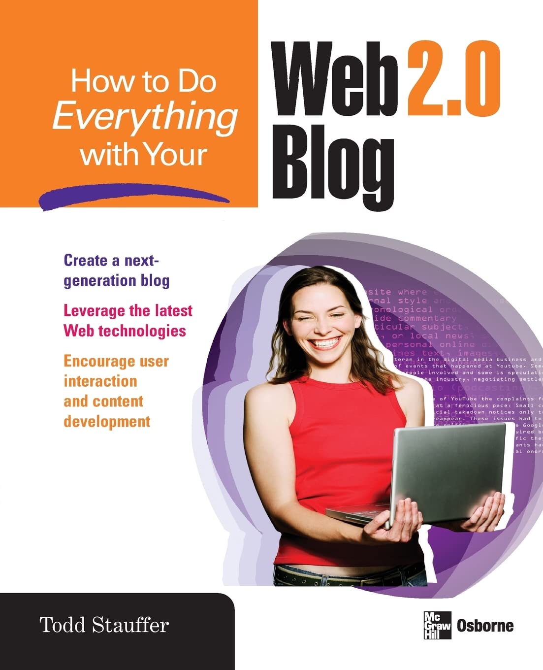 How to Do Everything with Your Web 2.0 Blog: Stauffer, Todd ...