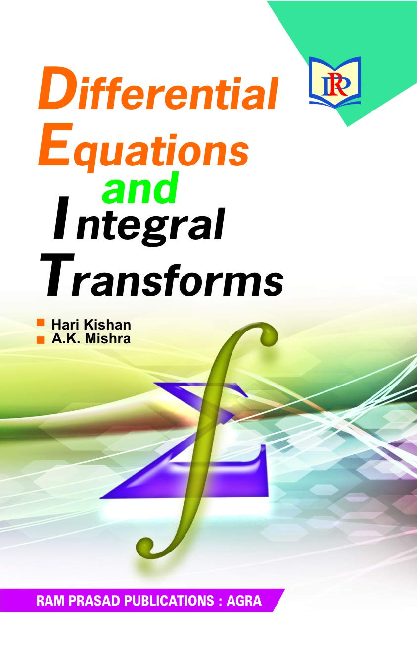 Buy DIFFERENTIAL EQUATIONS and INTEGRAL TRANSFORMS Book Online at Low ...