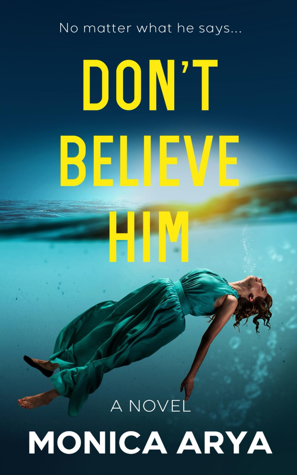 Amazon.com: Don't Believe Him: An addictive psychological thriller with ...