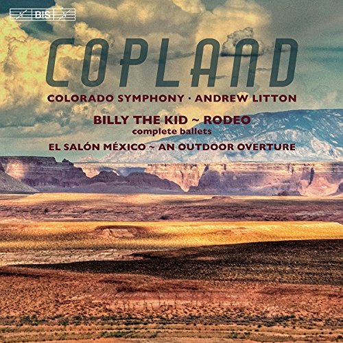 COPLAND,AARON - Copland: An Outdoor Overture - Billy the Kid - El Salon ...