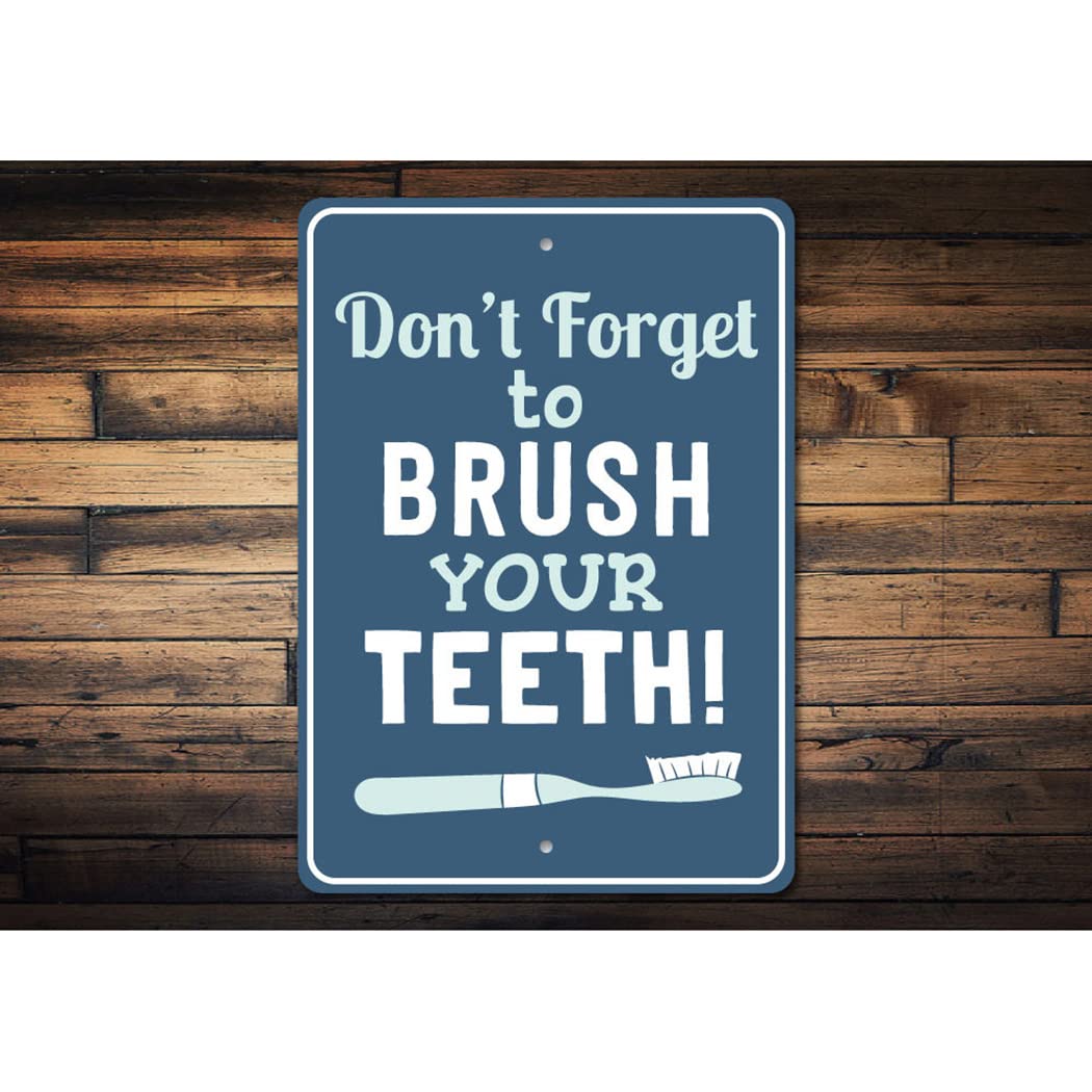 Brush Your Teeth Sign