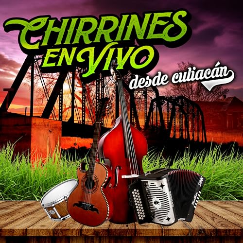 Play En Vivo Desde Culiacan by Chirrines on Amazon Music Unlimited