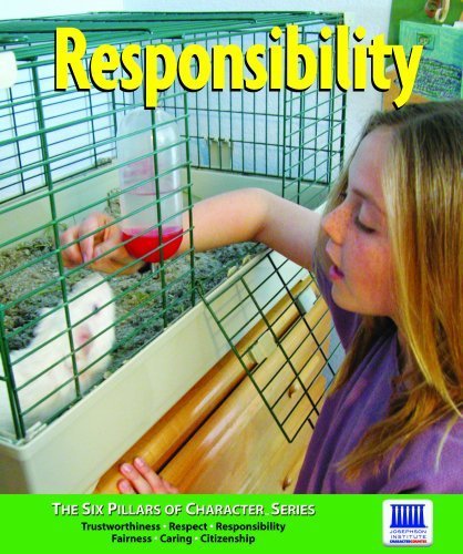 Responsibility (Character Counts) by Bruce Glassman (2008-09-01): Bruce ...
