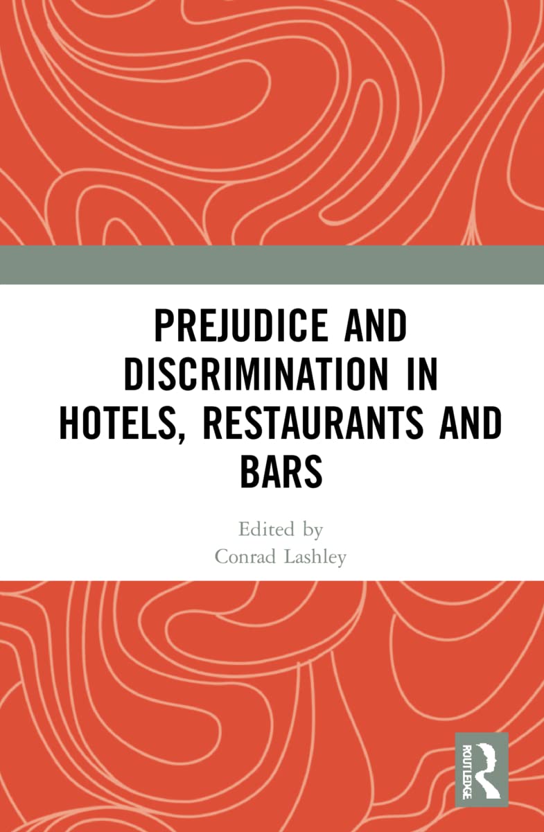 Buy Prejudice and Discrimination in Hotels, Restaurants and Bars Book Online at Low Prices in ...