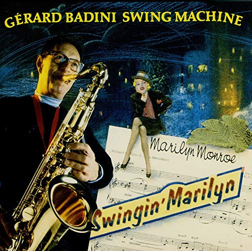Swingin'marilyn: Gerard Badini Swing Machine: Amazon.es: CD y vinilos}