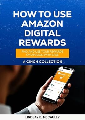 Amazon.com: How To Use Amazon Digital Rewards: Find and use your ...