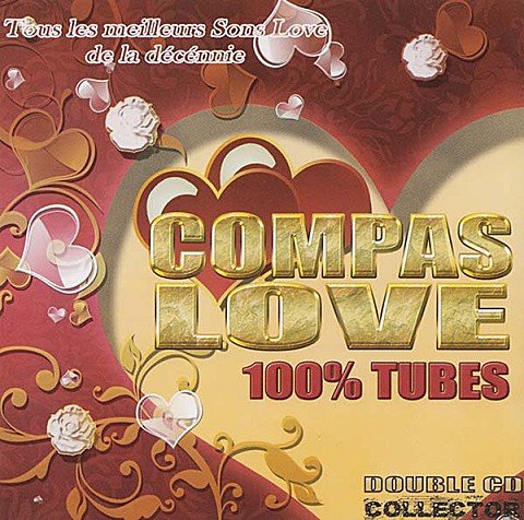 Compas Love 100% Tubes: Amazon.fr: CD et Vinyles}