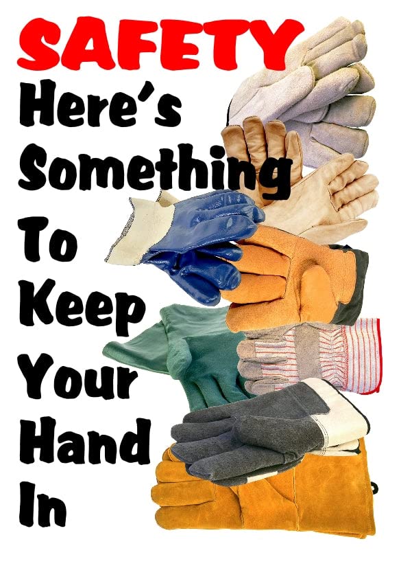 Safety Here's Something to Keep Your Hand in Sign Sticker, Waterproof ...