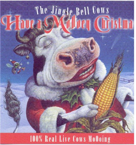 Jingle Bell Cows - Have a MoOoey Christmas - Amazon.com Music