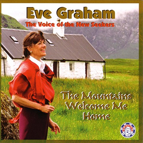 Play The Mountains Welcome Me Home by Eve Graham on Amazon Music