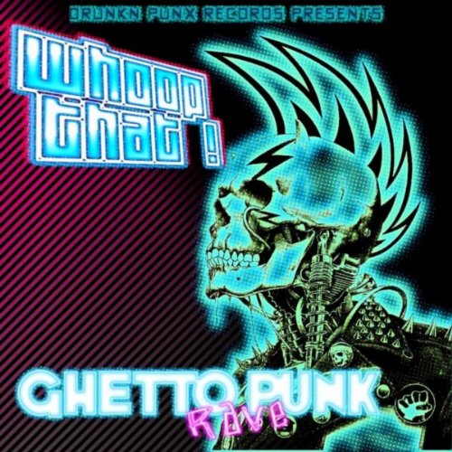 Play Ghetto Punk by Whoop That! on Amazon Music Unlimited
