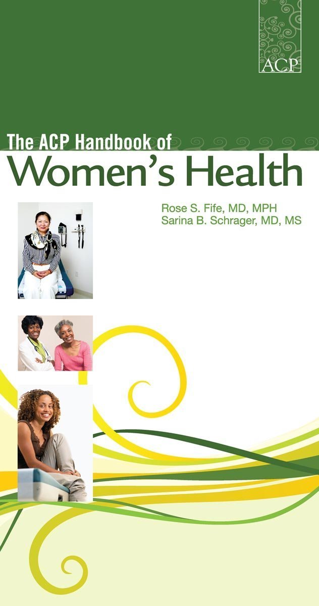 The ACP Handbook of Womens Health: 9781934465103: Medicine & Health ...