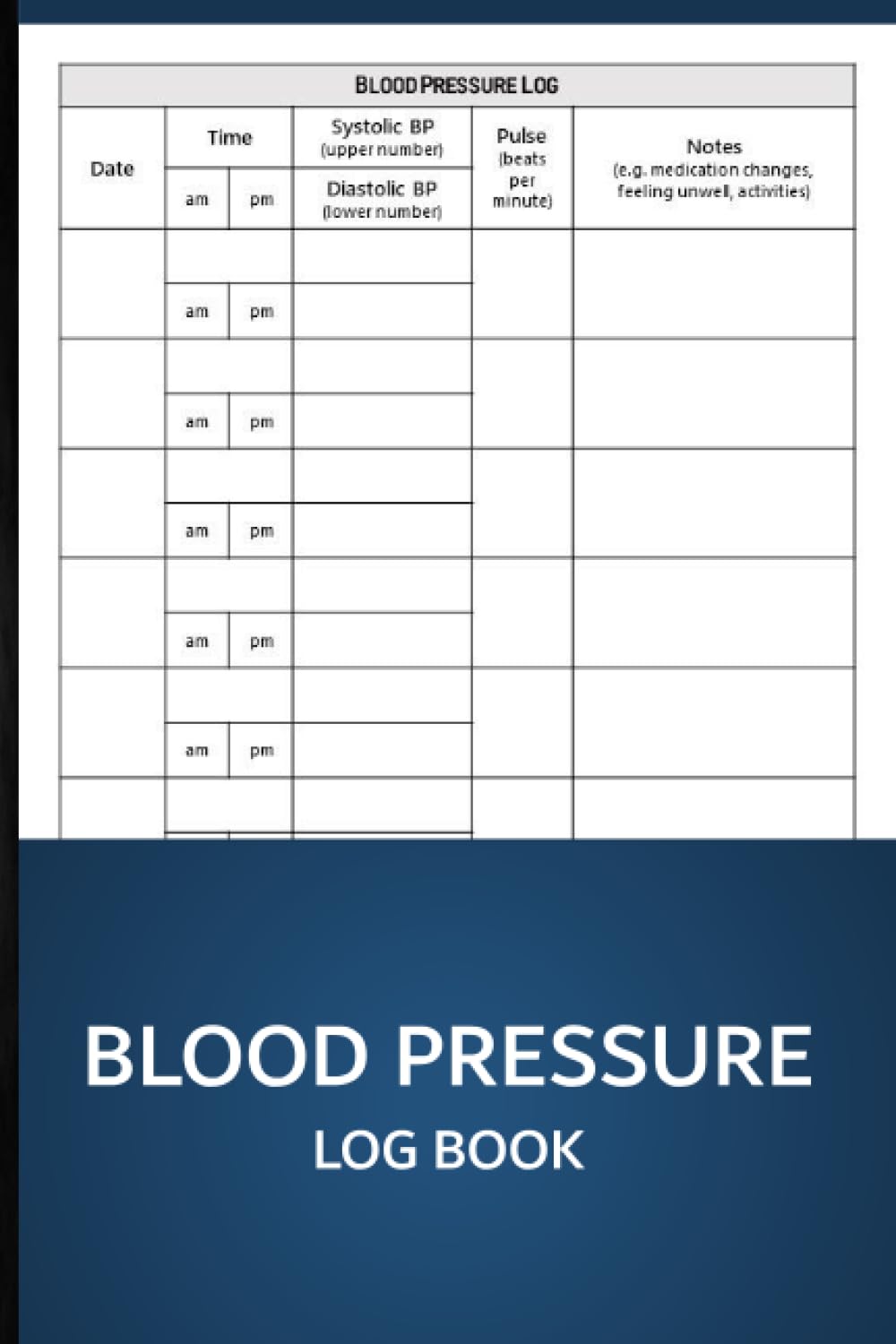 Blood Pressure Log Book: Simple Log to Record & Monitor Blood Pressure ...