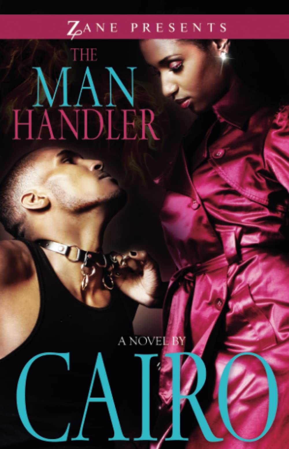 Amazon.com: The Man Handler: A Novel (Zane Presents): 9781593092757 ...