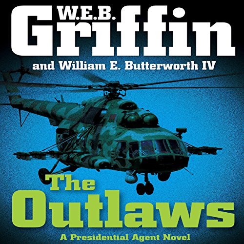 Amazon.com: W. E. B. Griffin Rogue Asset: A Presidential Agent Novel ...