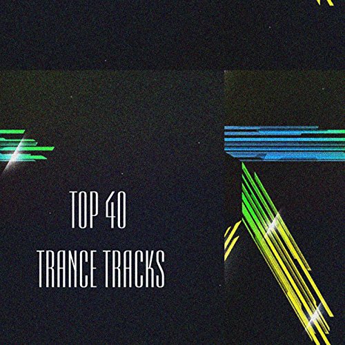 Play Top 40 Trance Tracks by VARIOUS ARTISTS on Amazon Music