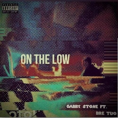 Amazon Music - Gabby StoneのOn The Low [Explicit] - Amazon.co.jp