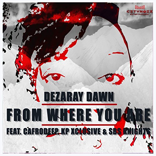 Play From Where You Are by Dezaray Dawn on Amazon Music