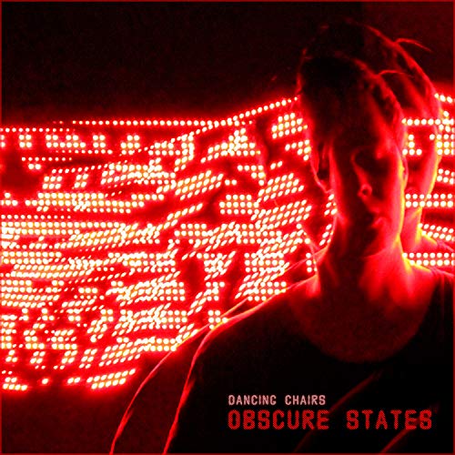 Obscure States : Dancing Chairs: Amazon.fr: Téléchargement de Musique