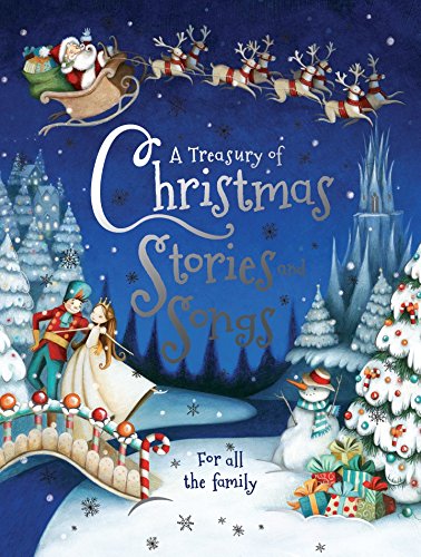 A Treasury of Christmas Stories and Songs - A Wonderful Collection of 6 ...