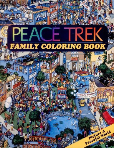 Peace Trek Family Coloring Book: Schatz, Joel: 9780934325042: Amazon ...