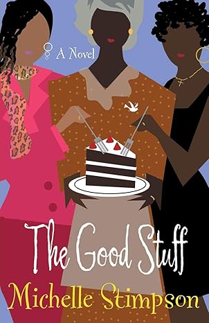 Amazon.com: The Good Stuff: 9781577948568: Stimpson, Michelle: Books