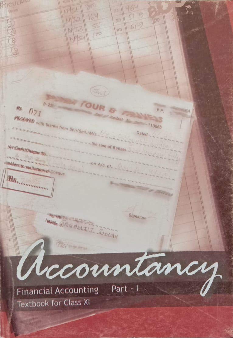 NCERT Accountancy Financial Accounting Part 1 Textbook for Class 11 ...
