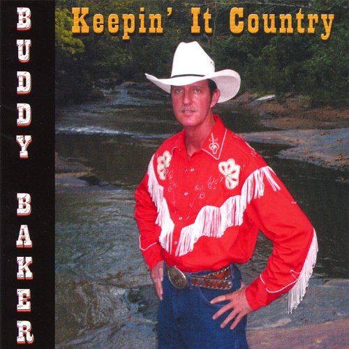 Play Keepin' It Country by Buddy Baker on Amazon Music