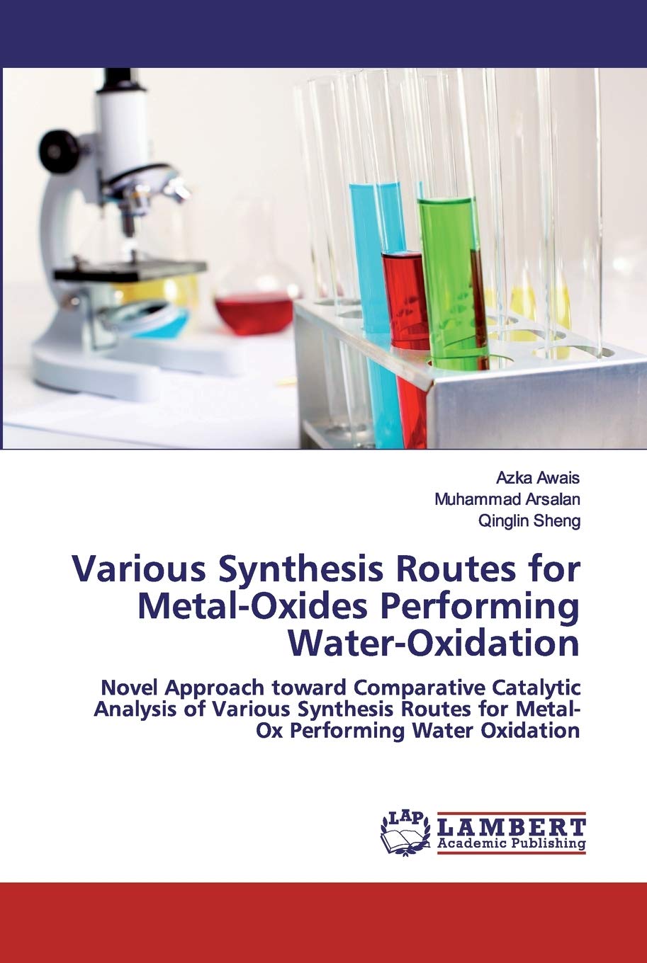 Buy Various Synthesis Routes for Metal-Oxides Performing Water ...