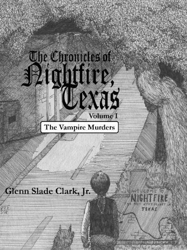 Amazon.com: The Chronicles of Nightfire, Texas, Volume I: The Vampire ...