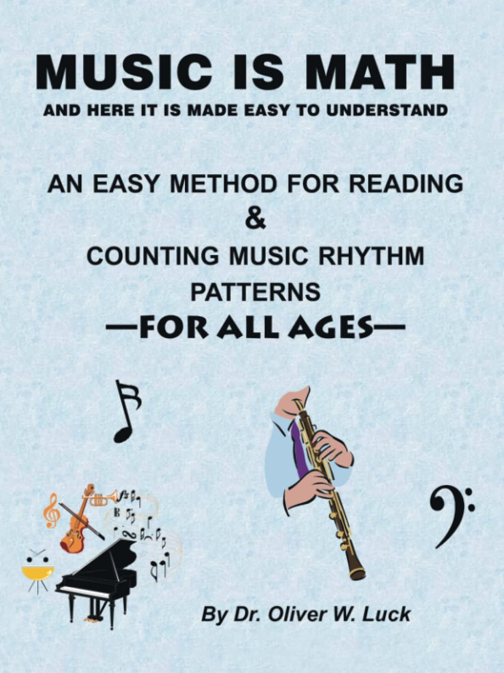 Music is Math: An Easy Method for Reading & Counting Music Rhythm ...