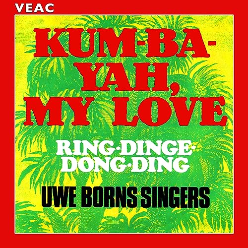 Kum-Ba-Yah, My Love by Uwe Borns Singers on Amazon Music - Amazon.com
