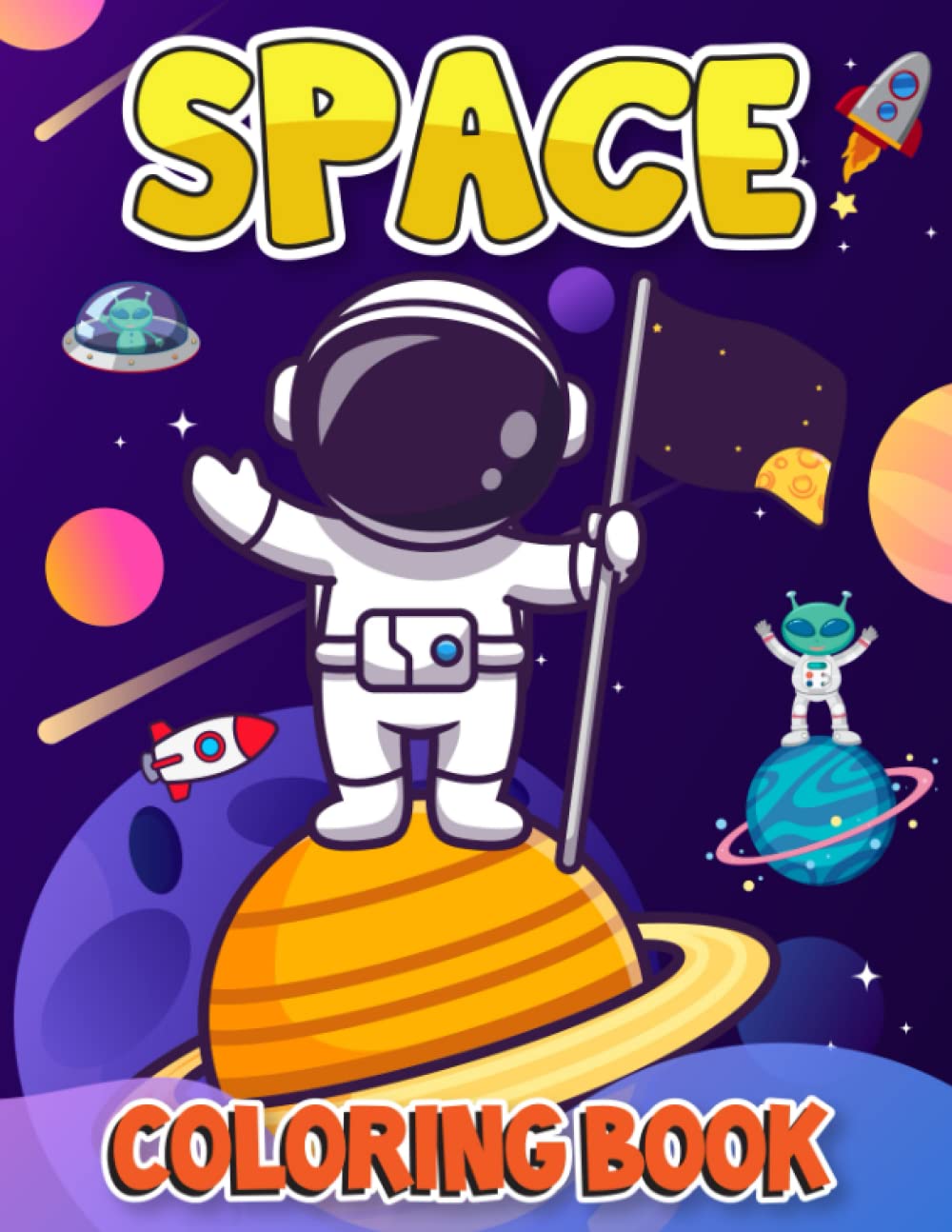 Space Coloring Book: A Space-Themed Coloring Book for Kids: Adventures ...