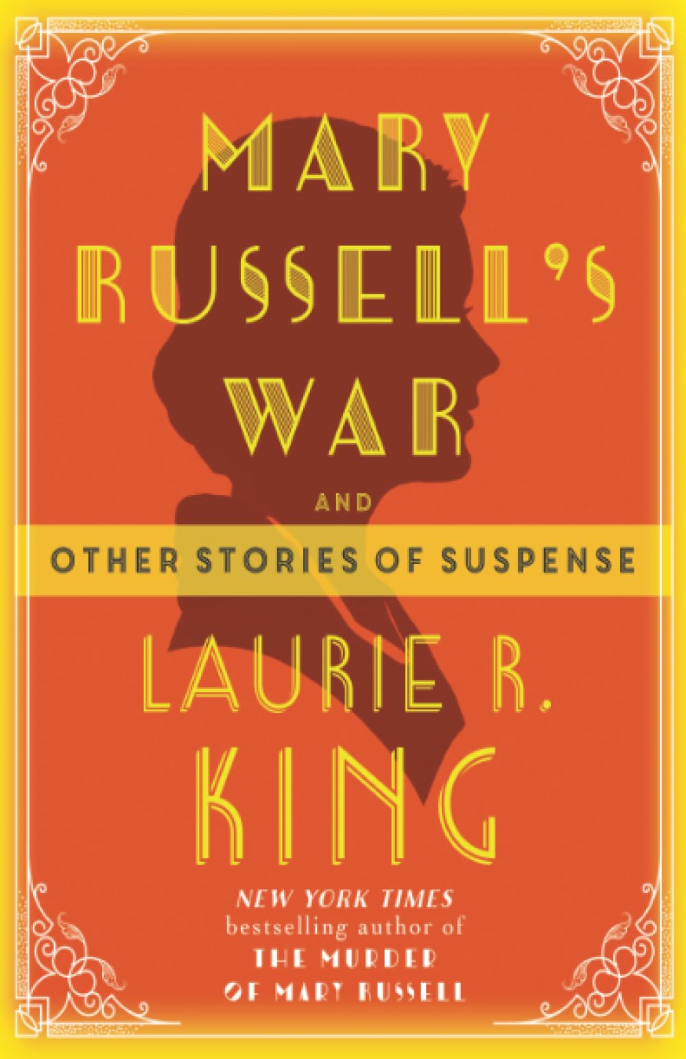 Mary Russell's War (Mary Russell and Sherlock Holmes): King, Laurie R ...