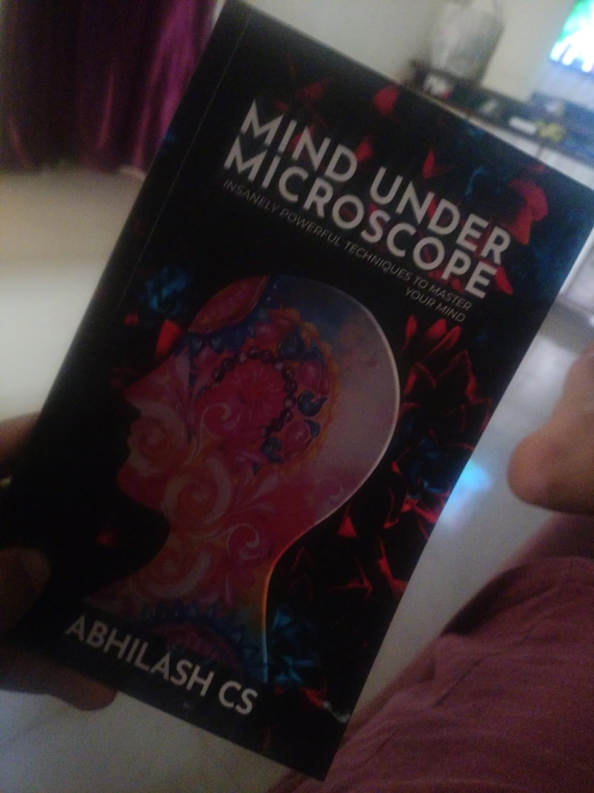 Mind Under Microscope: Insanely Powerful Techniques to Master Your Mind : Amazon.in: Books