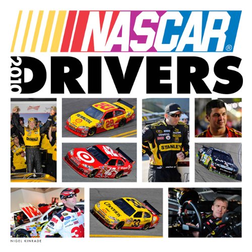 Nascar Drivers 2010 Calendar : Kinrade, Nigel: Amazon.de: Bücher